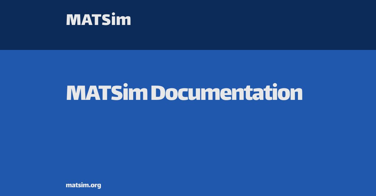 MATSim Documentation